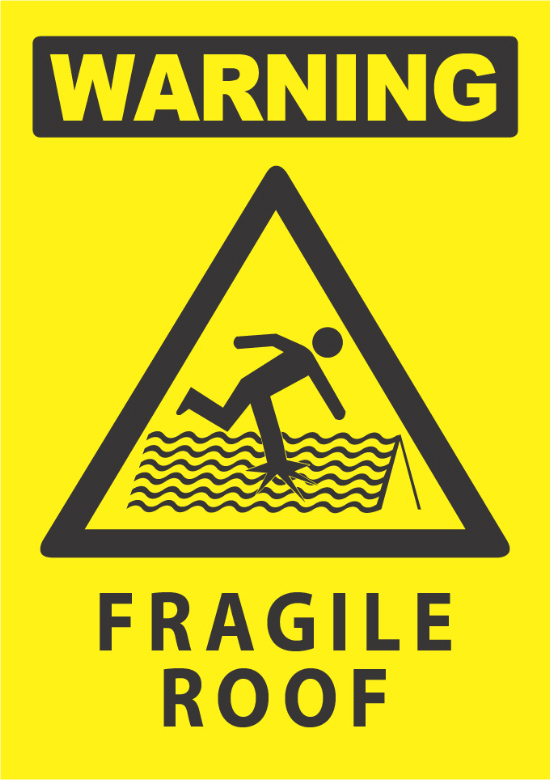 Warning Fragile Roof • Safety Online